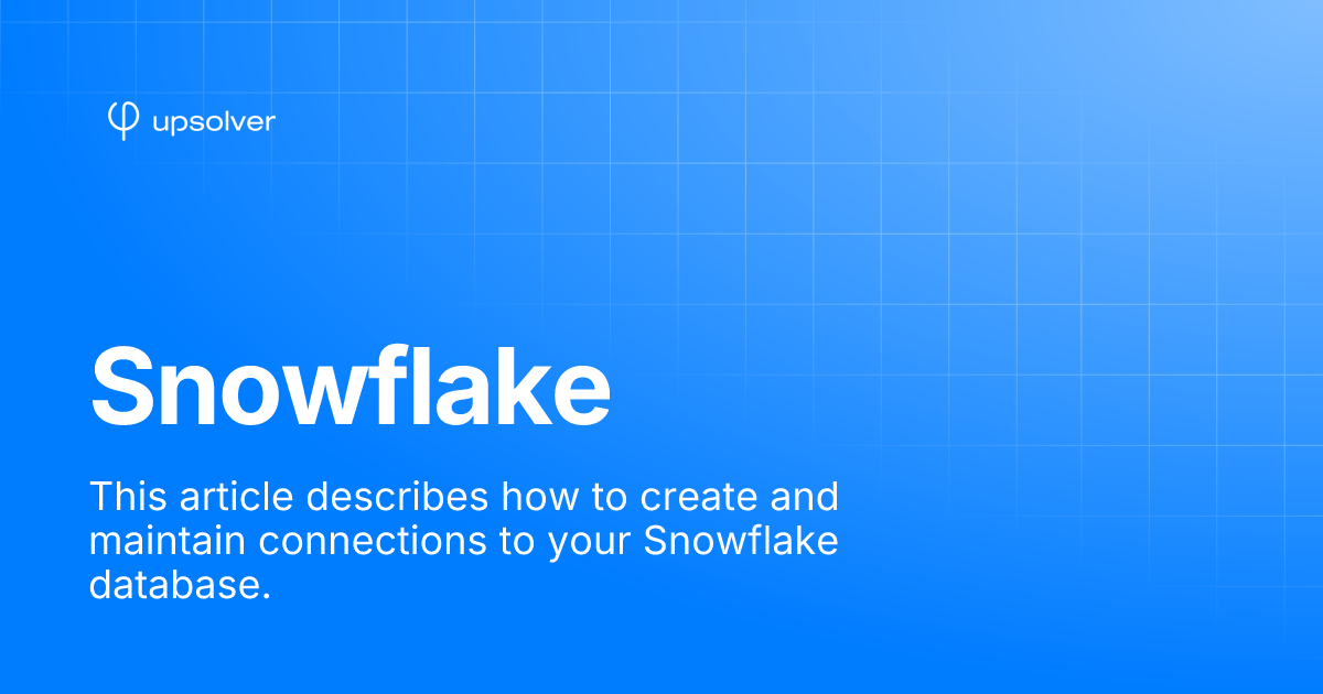 Snowflake | Upsolver