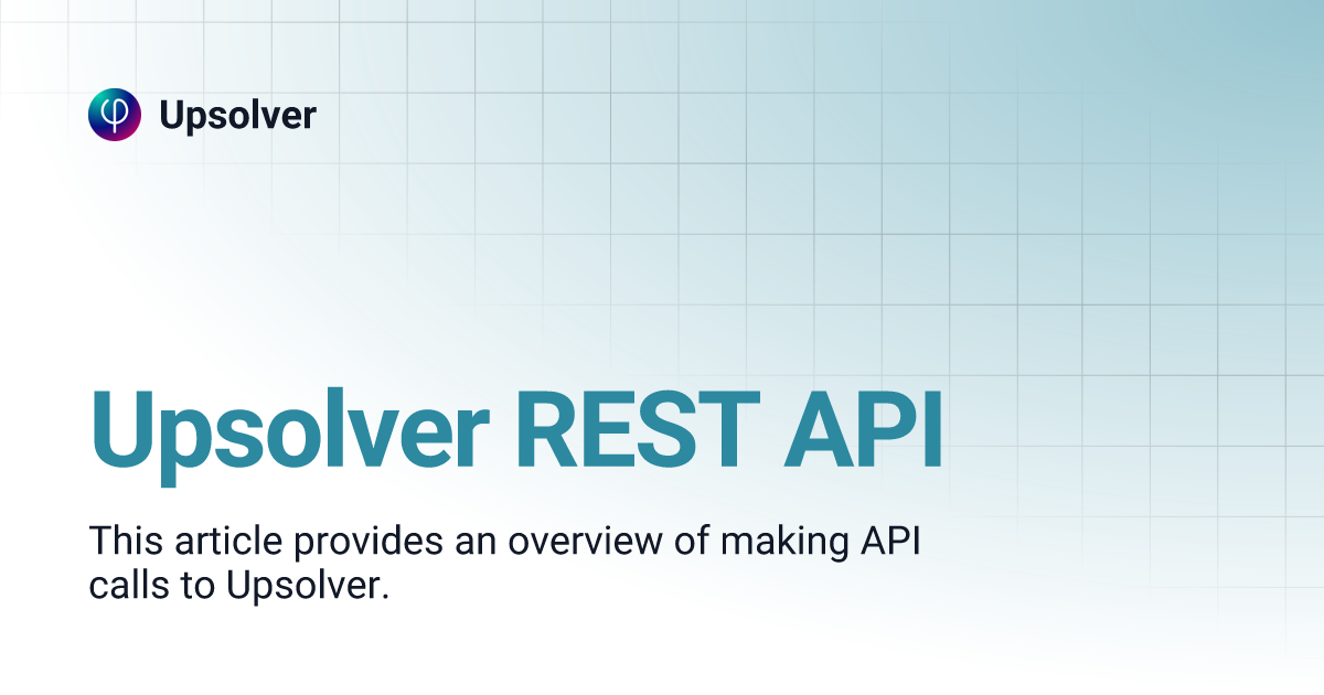 Upsolver REST API | Upsolver